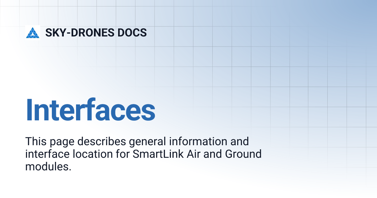 Interfaces | SKY-DRONES DOCS