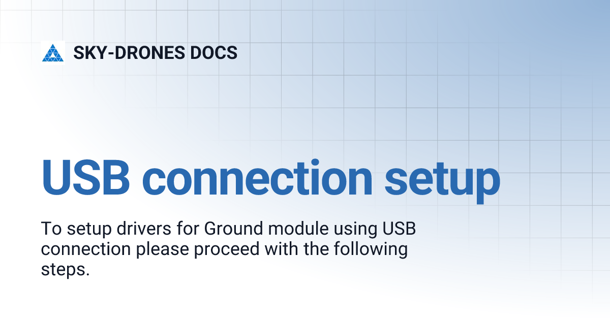 USB connection setup | SKY-DRONES DOCS